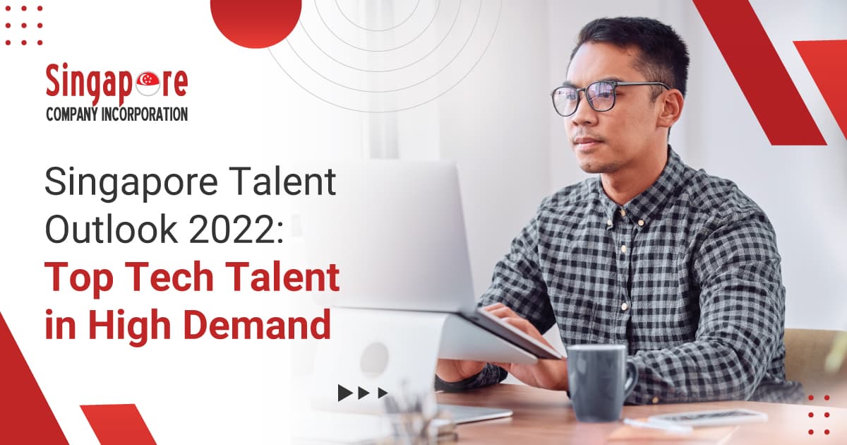 An Overview of the State of Singapore Talent in 2022