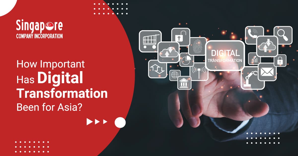 Digital Transformation in Asia: What Key Role Does it Play?