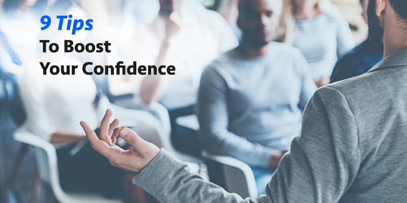 9 Tips to Boost Your Confidence | Business Blog
